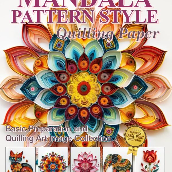 Flowers and Animals Paper Quilling Art Imagination Design Collection ...